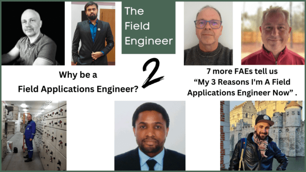 Why become a Field Applications Engineer (FAE) now - The Field Engineer