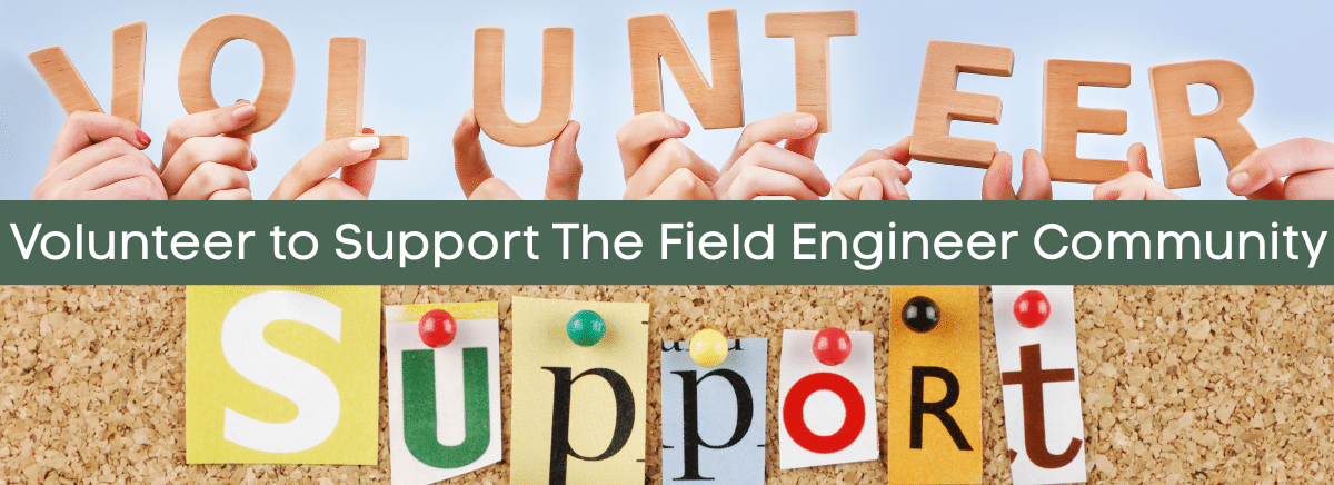 Volunteer - The Field Engineer
